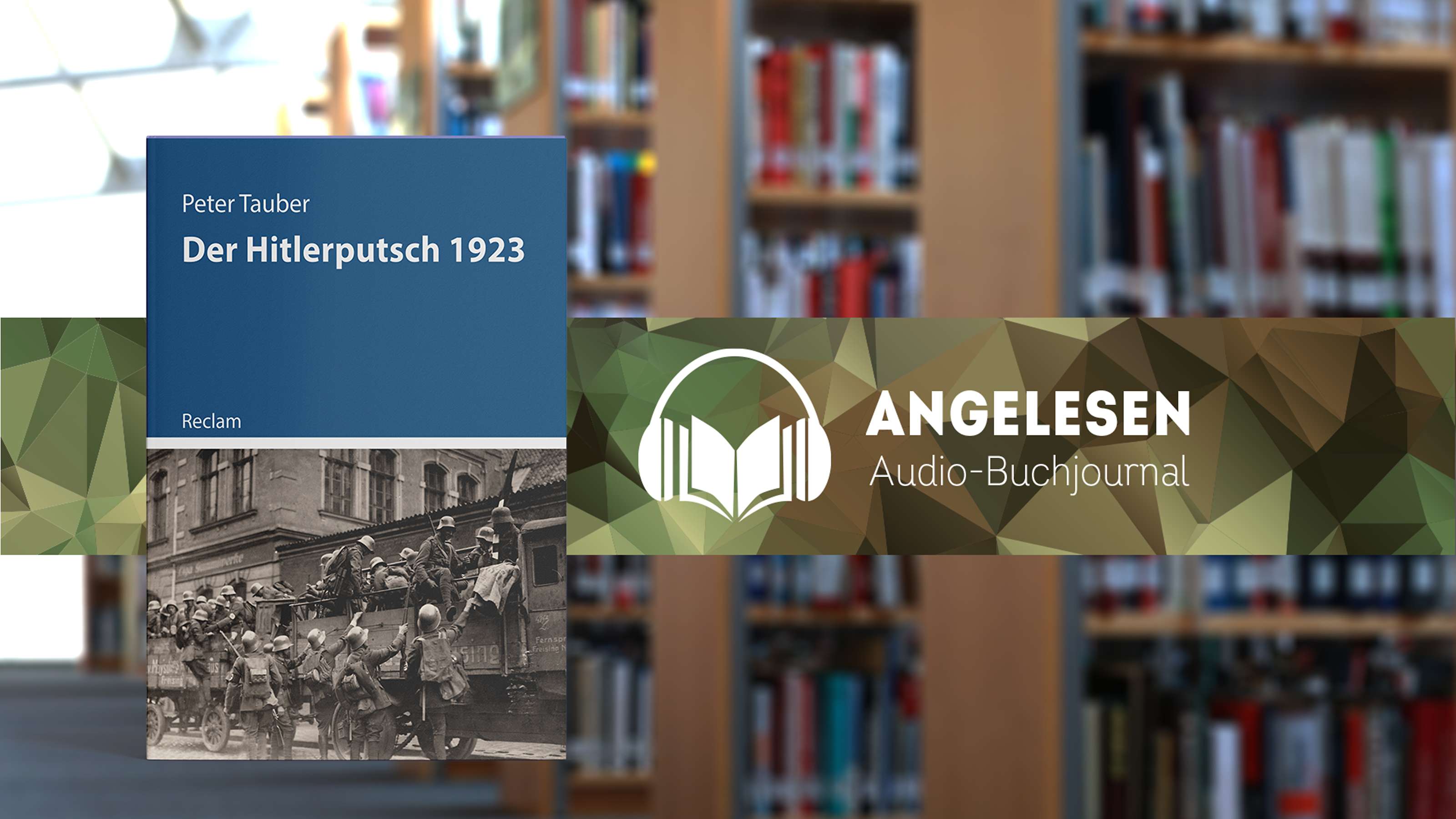 Angelesen 101: Der Hitlerputsch